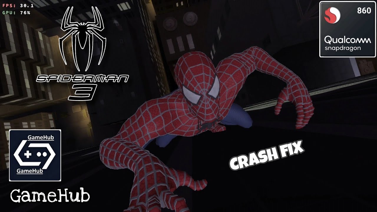 Spider-Man 3 "PC/Windows" on Android - GameHub/GameFusion - Snapdragon ...