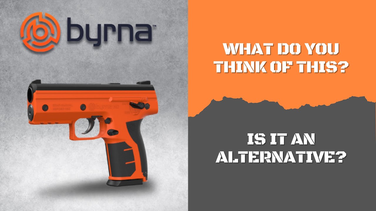 The Byrna HD - An Alternative? - The Last Ranger - YouTube