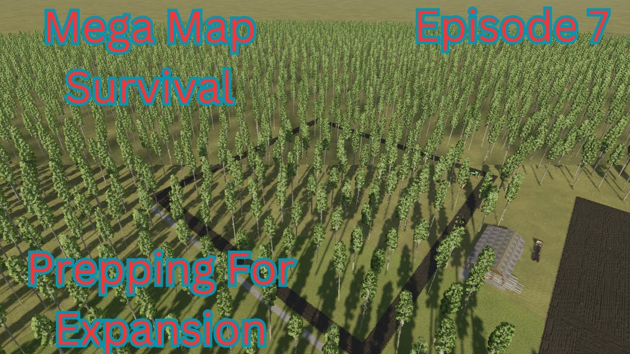 PREPPING FOR EXPANSION | Farming Simulator 25 | Mega Map Survival | Ep ...