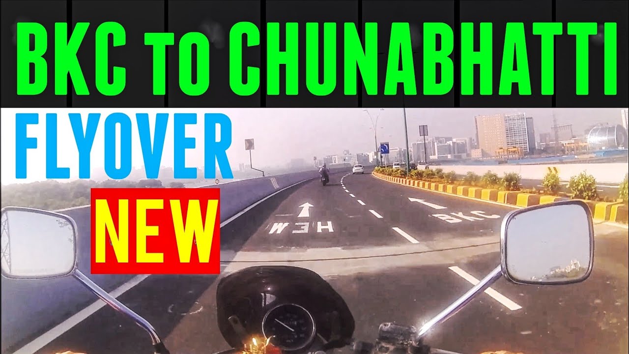 BKC CHUNABHATTI FASTEST MUMBAI FLYOVER PROJECT COMPLETED | NEW FULL ...