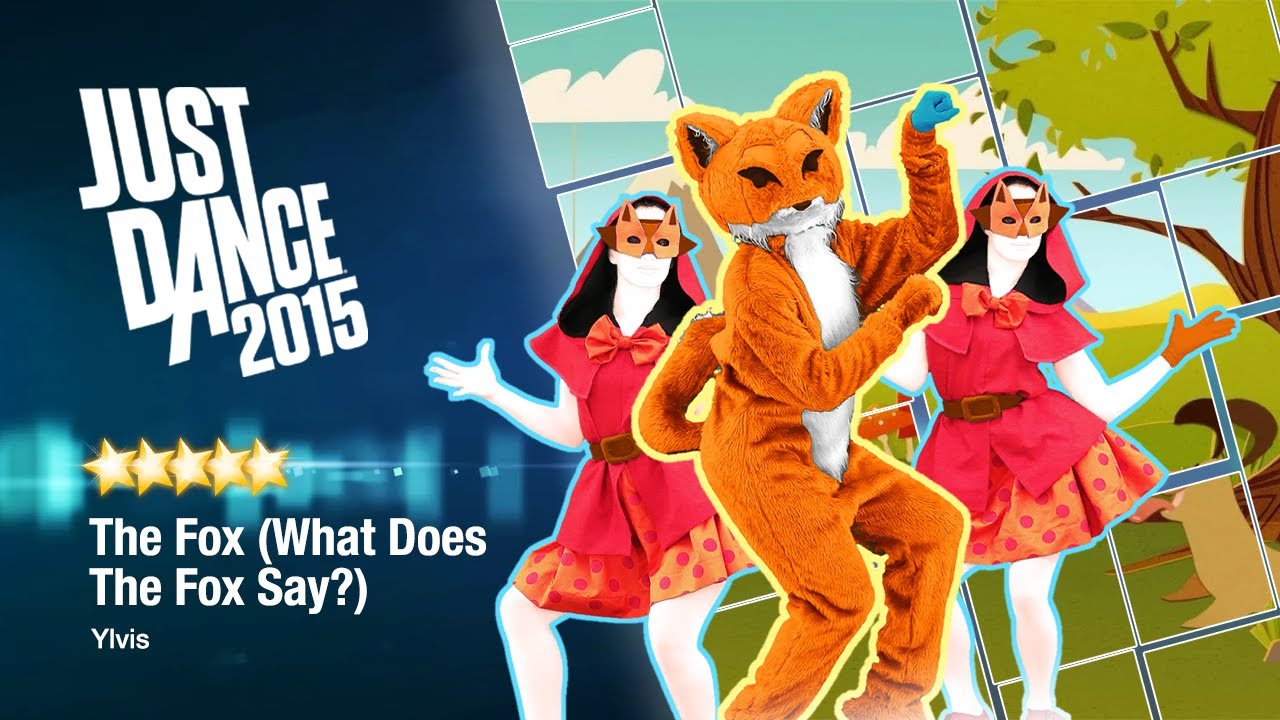 Just Dance 2015 | The Fox (What Does The Fox Say?) - 5 stars - YouTube