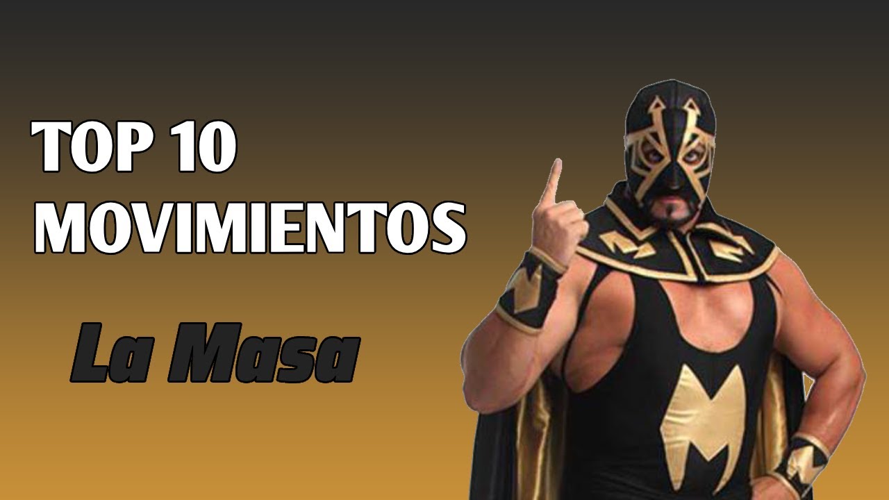 Top 10 movimientos de La Masa - YouTube