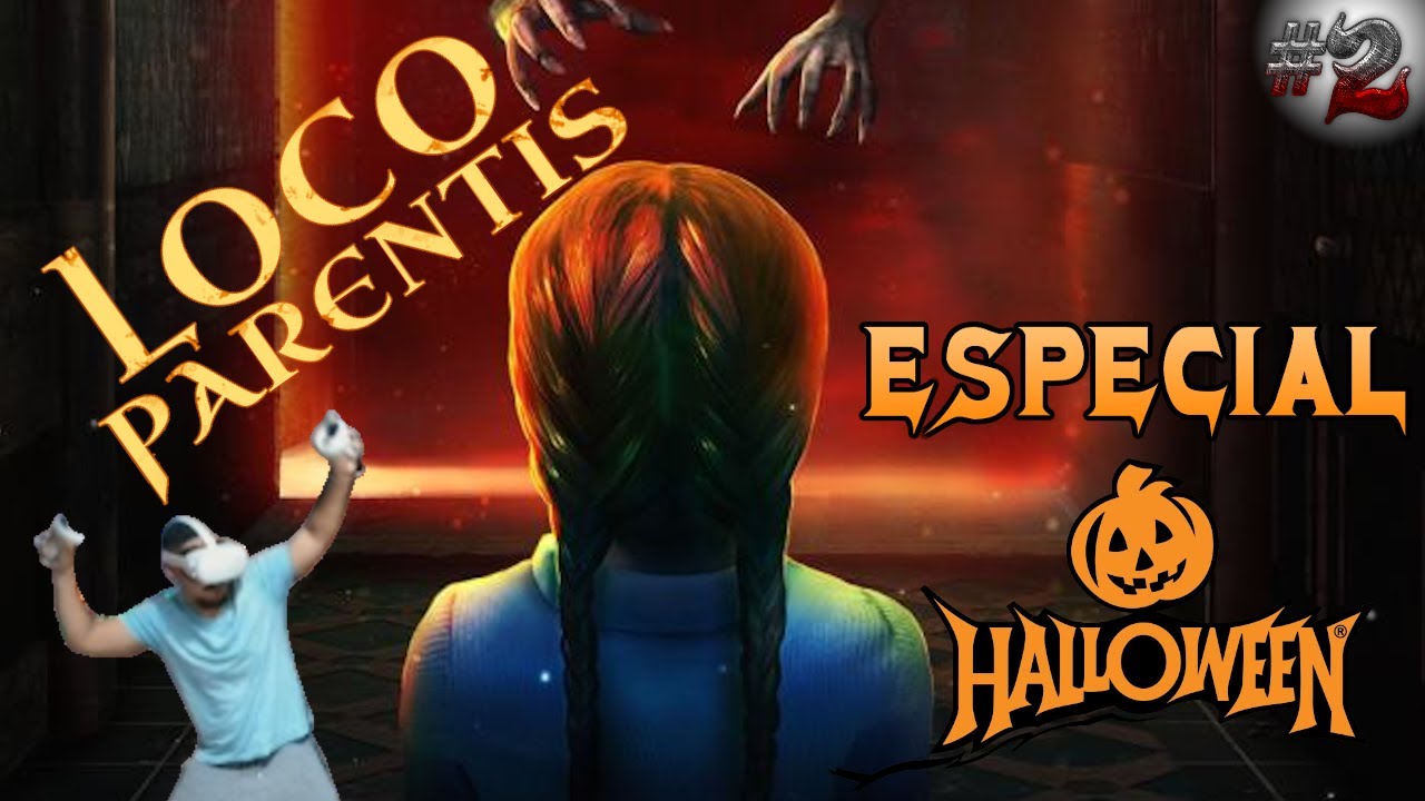ESPECIAL HALLOWEEN #2 | Loco Parentis - YouTube