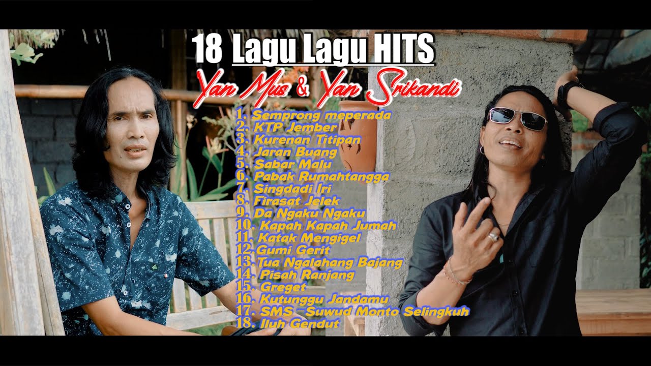 18 - LAGU LAGU HITS - Yan Mus & Yan Srikandi (Putu Bejo Official) - YouTube