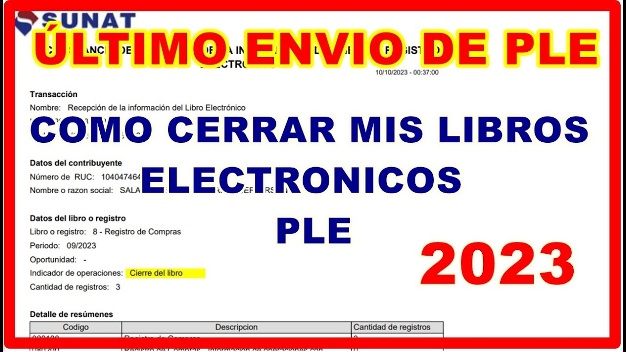 OBLIGATORIO!!!!! COMO CERRAR MIS LIBROS ELECTRÒNICOS / SUNAT 2023 SIRE ...