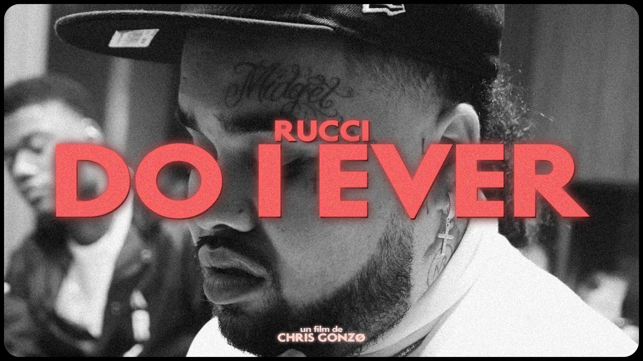 Rucci - “Do I Ever” (Official Music Video) - YouTube