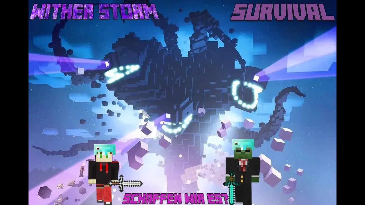 schaffen wir es denn wither storm zu bekämpfen LIVE 2? - YouTube