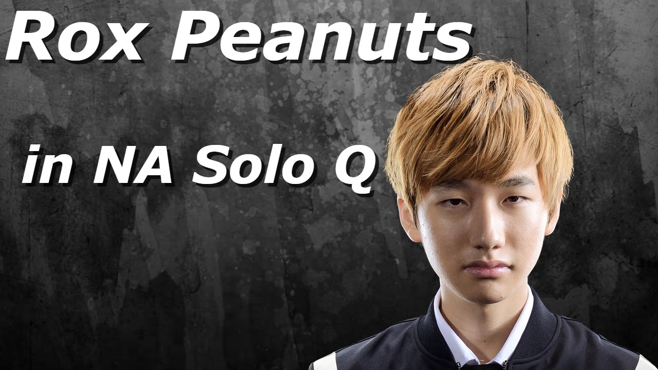 Rox peanuts in NA Solo Q - League of Legends - YouTube
