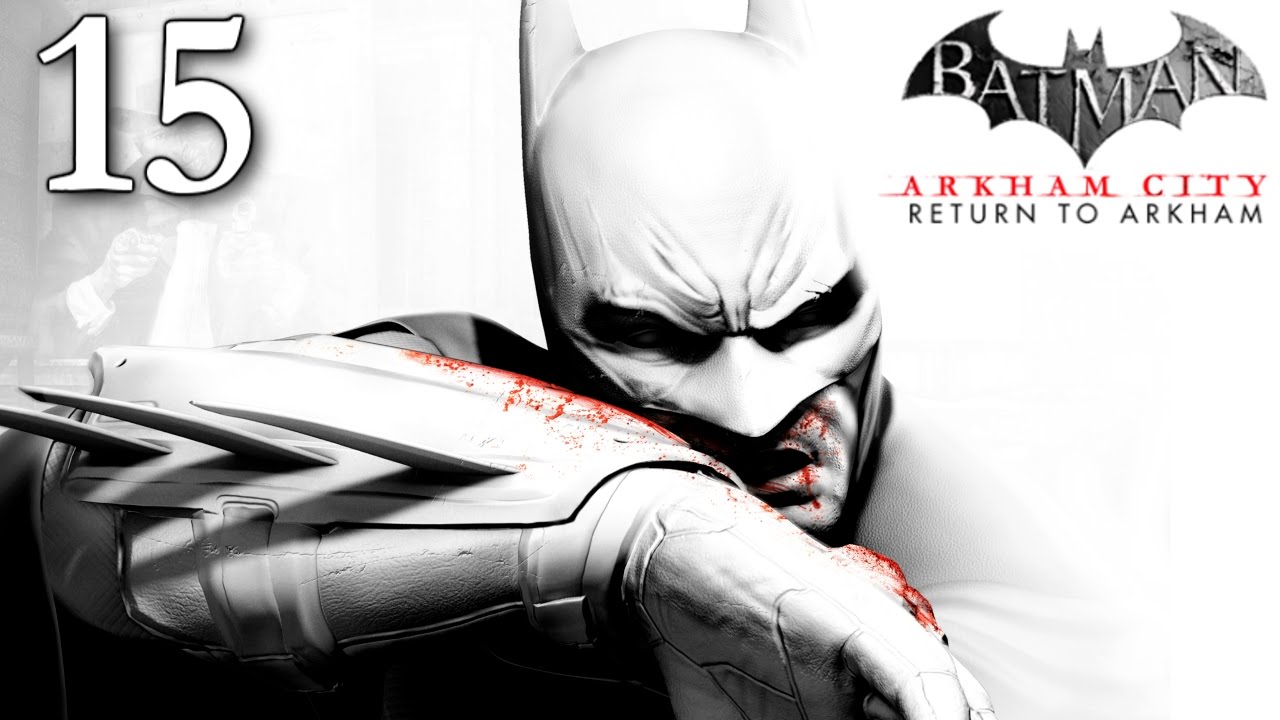 Batman Return To Arkham City: Walkthrough Part 15 - Breach Wonder Tower ...