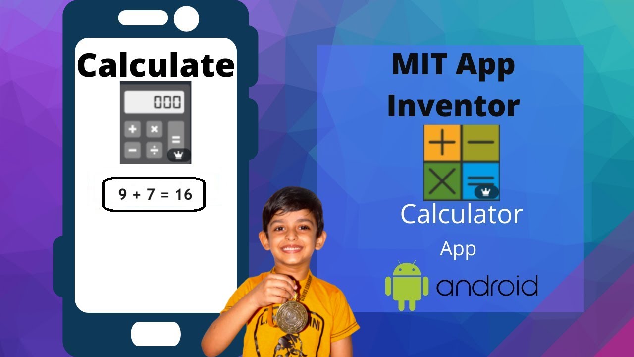 Creating a Basic Calculator App with MIT App Inventor: A Guide to MIT App Inventor Operators ...