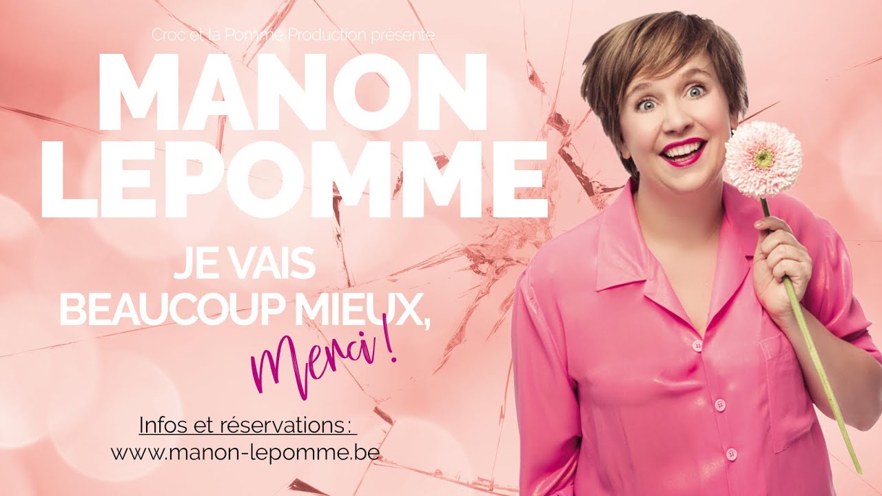 Manon Lepomme - Je vais beaucoup mieux, merci ! - Bande annonce - YouTube