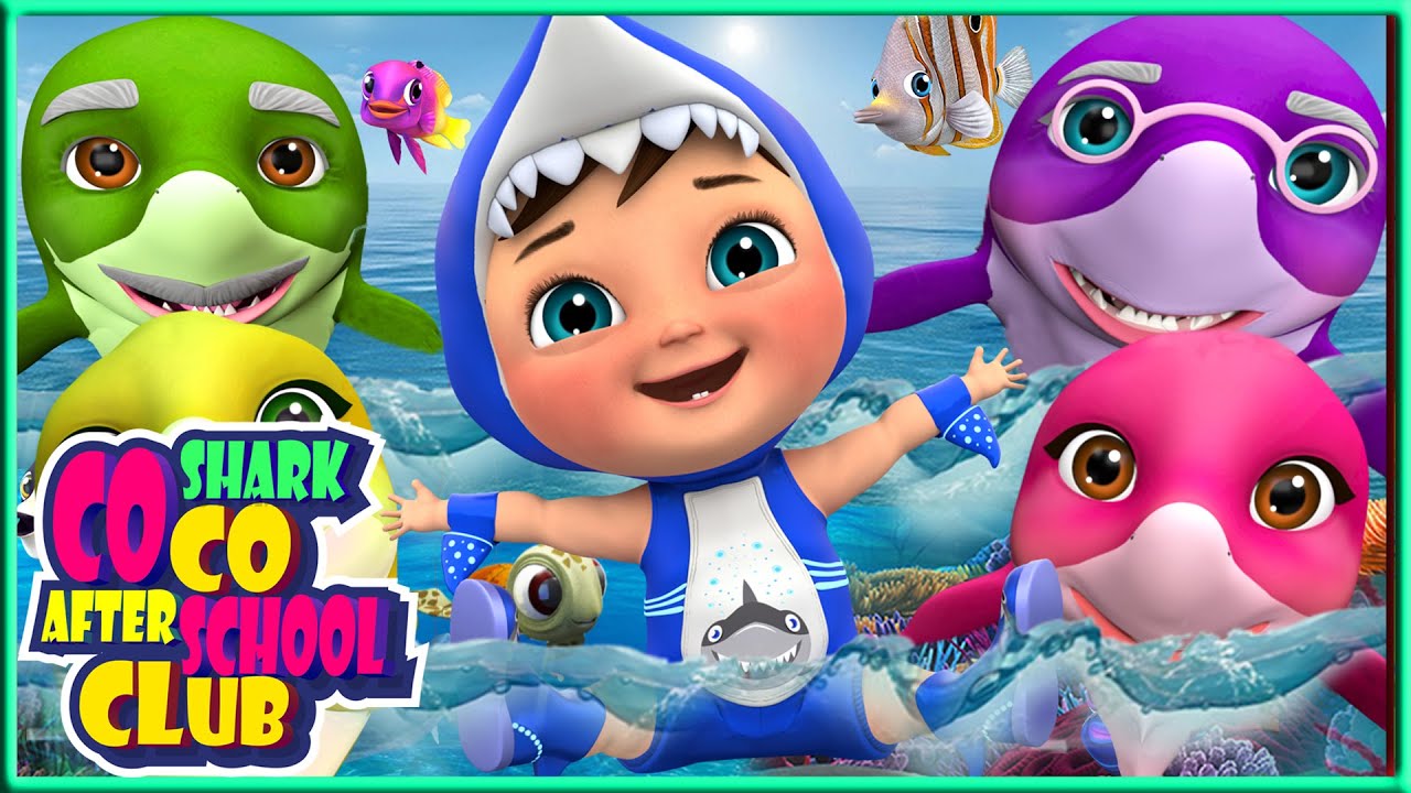 Baby Shark 🦈🌊 & More A famous children's songs ️️| Coco Shark After ...