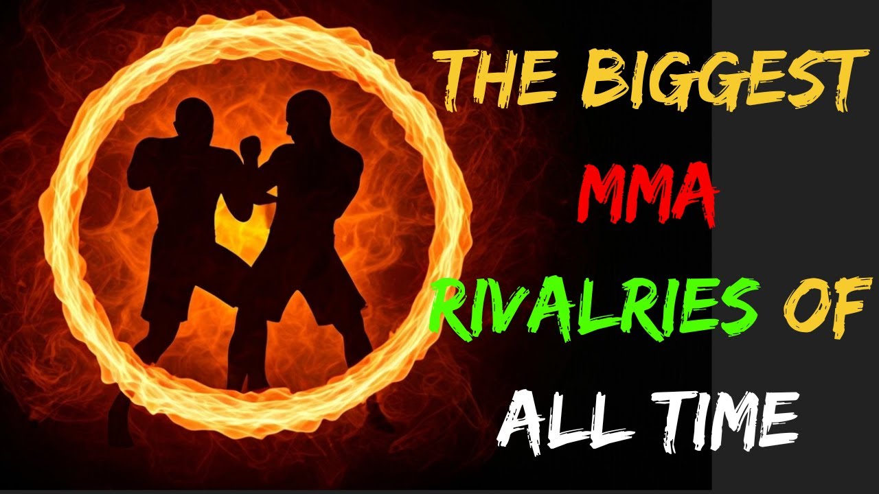 The Greatest MMA Rivalries of All Time, Fights That Defined the Sport ...