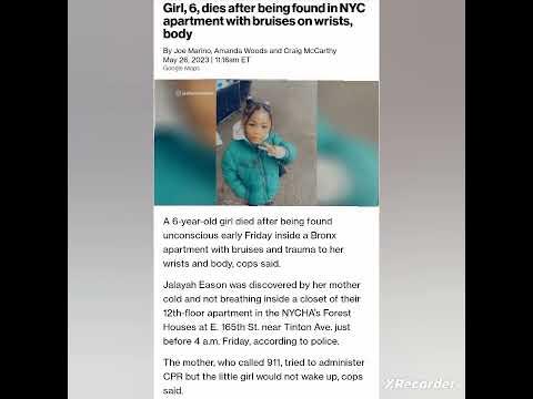 Jalayah Eason 6y/o was found cold and not breathing in a Bronx ...