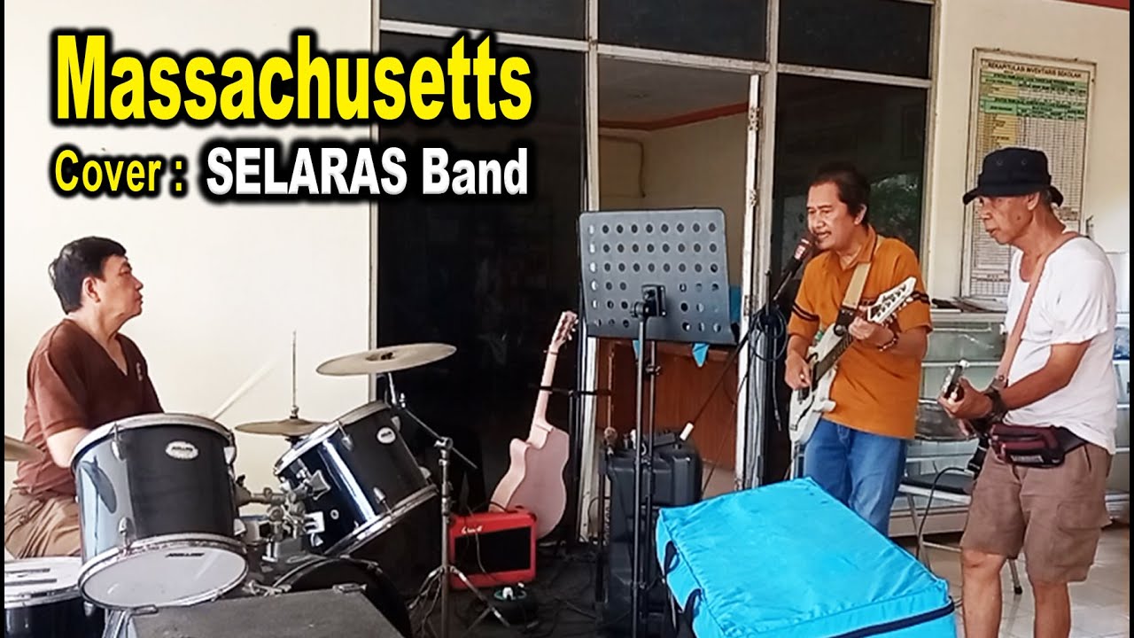 Massachusetts Cover SELARAS Band - YouTube