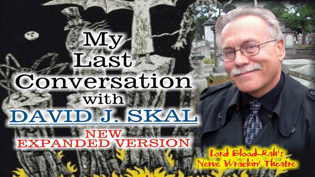 Expanded Edit of my Last Interview with Horror Historian and Author ...