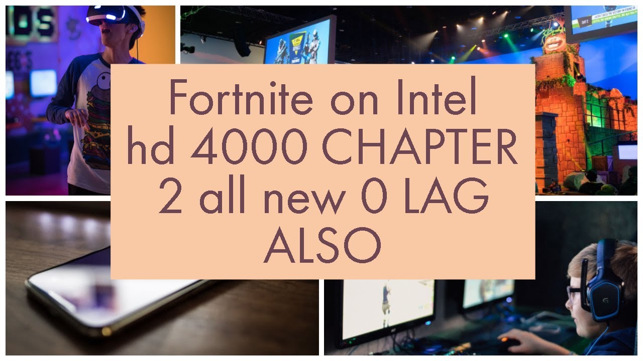 Playing fortnite on Intel hd 4000 chapter 2 - YouTube