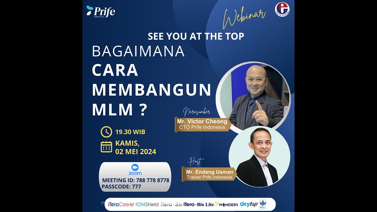 BAGAIMANA CARA MEMBANGUN MLM? | ft. MR. VICTOR CHEONG as CTO PRIFE ...