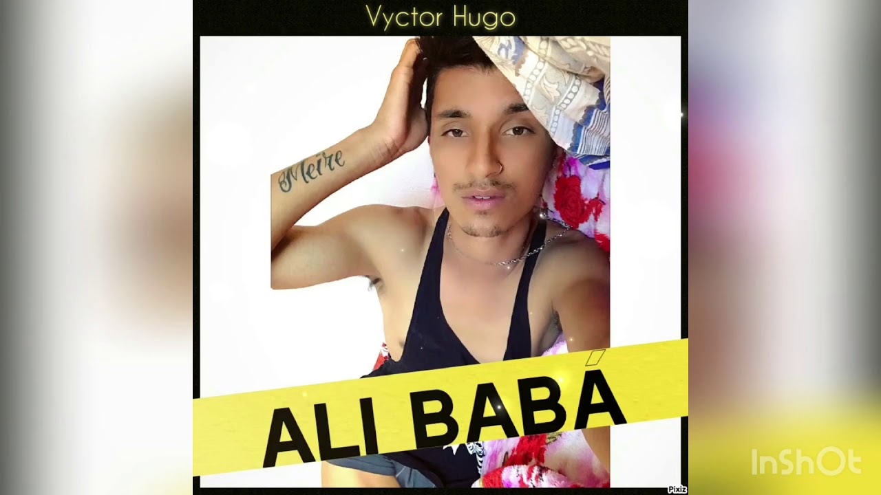 Vyctor Hugo - Ali Babá - Single - YouTube