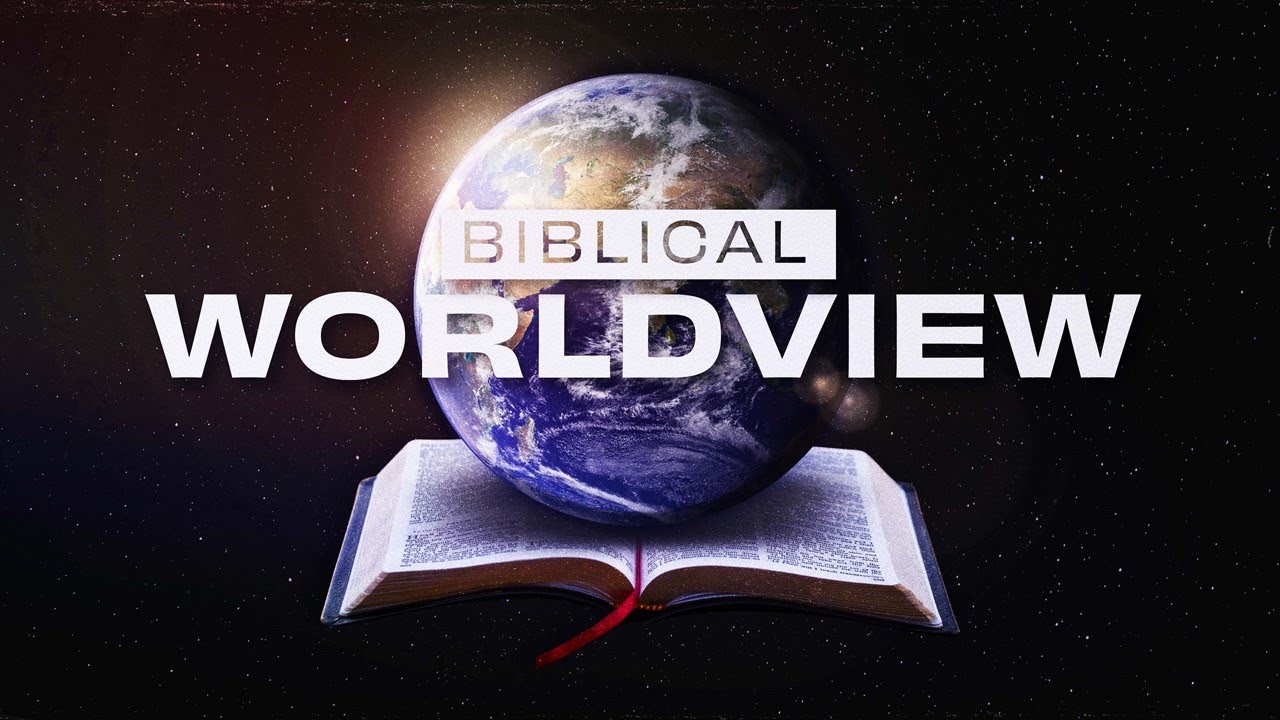 Sermon November 14, 2021- What is a Biblical worldview? - YouTube
