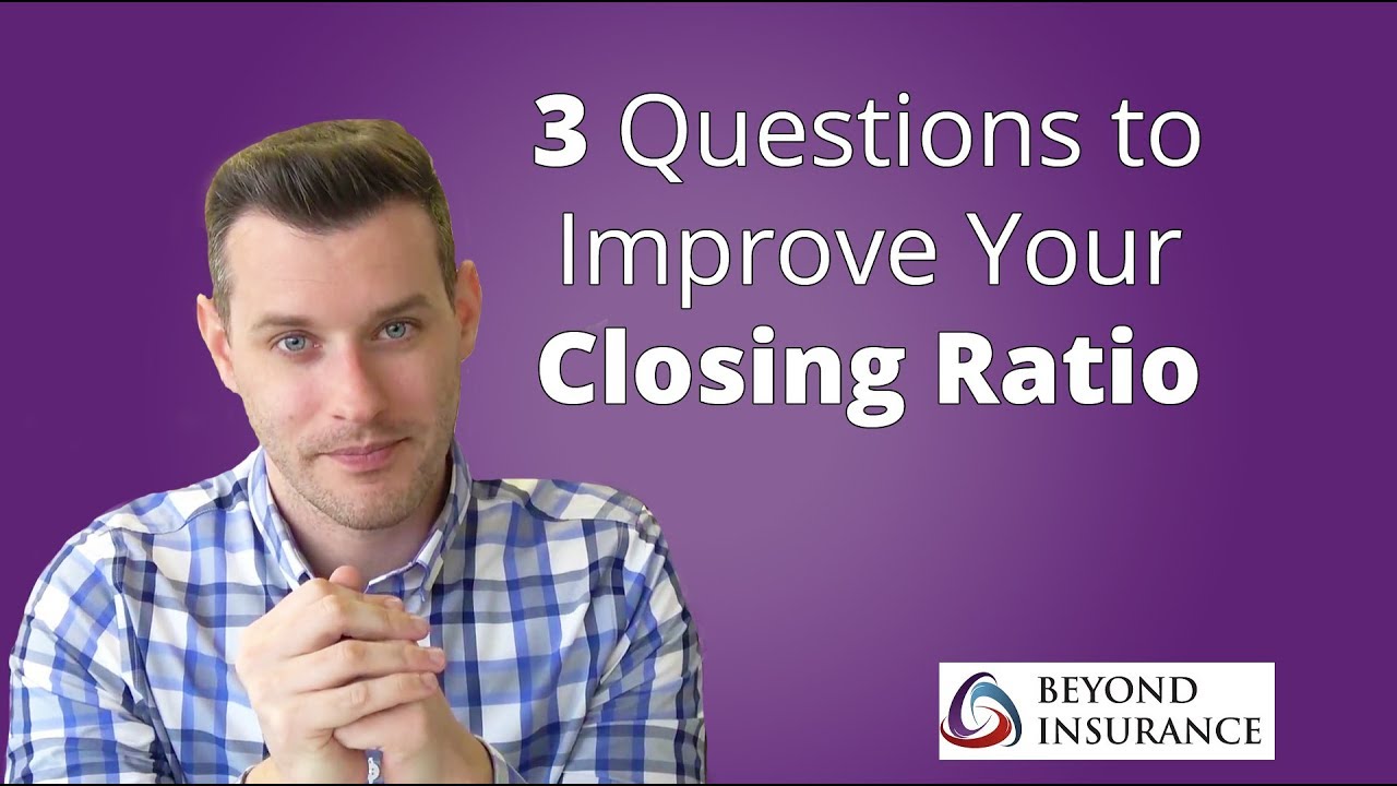 3 Questions To Improve Your Closing Ratio YouTube 3-questions-to-improve-your-closing-ratio-youtube