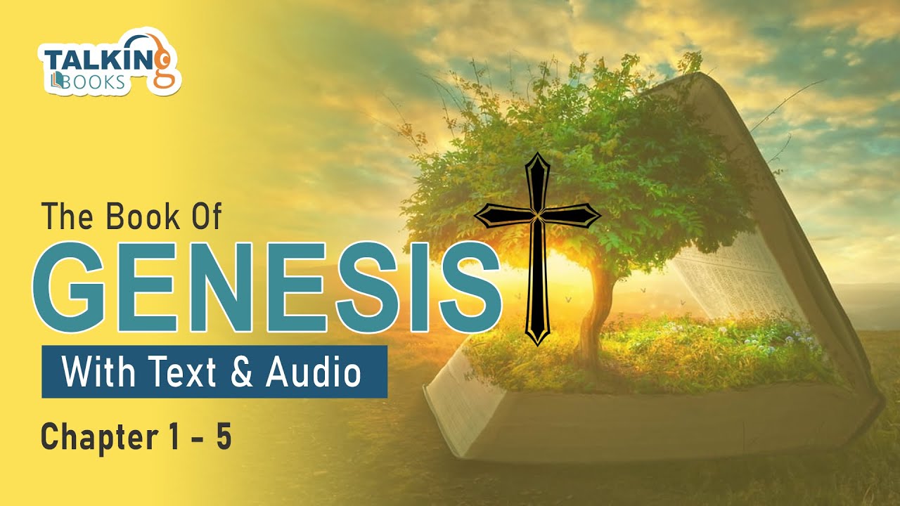 The Book Of Genesis 1 to 5 | Audio Bible KJV with Text | Talking Books ...