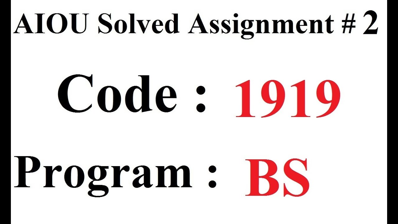 AIOU Code 1919 Solved Assignment No 2 Autumn 2023 | Baloch Academy - YouTube