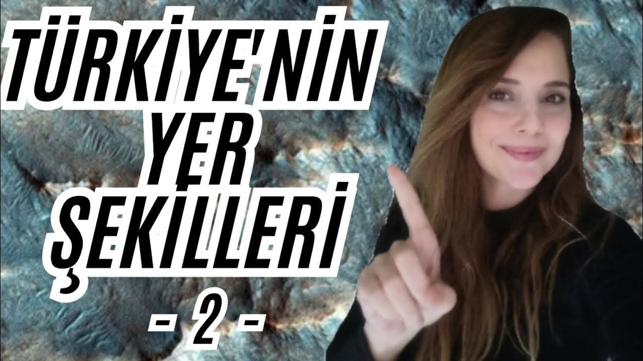 Türkiye'nin Yer Şekilleri -2- #coğrafya #plato #ova - YouTube