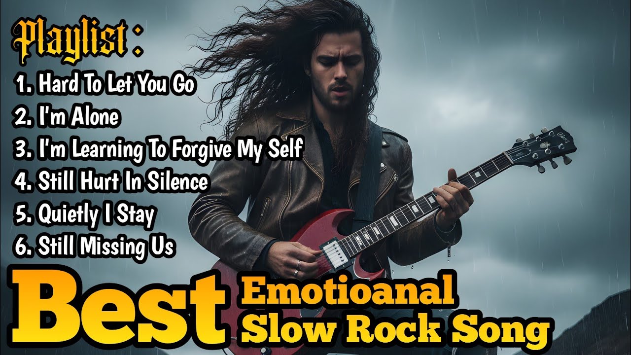 BEST EMOTIONAL SLOW ROCK SONGS 80s 90s & 2025 | Relaxing | Dramatic ...