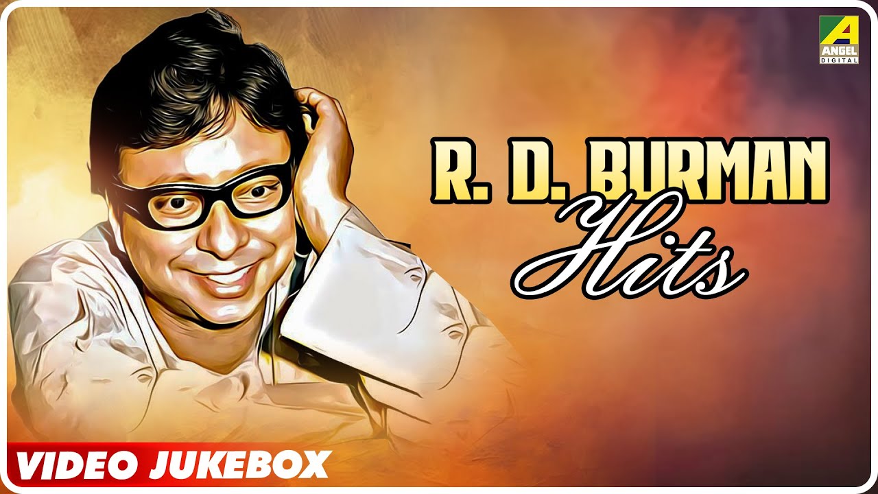 R. D. Burman Hits | Bengali Movie Songs Video Jukebox | রাহুল দেব বর্মণ ...