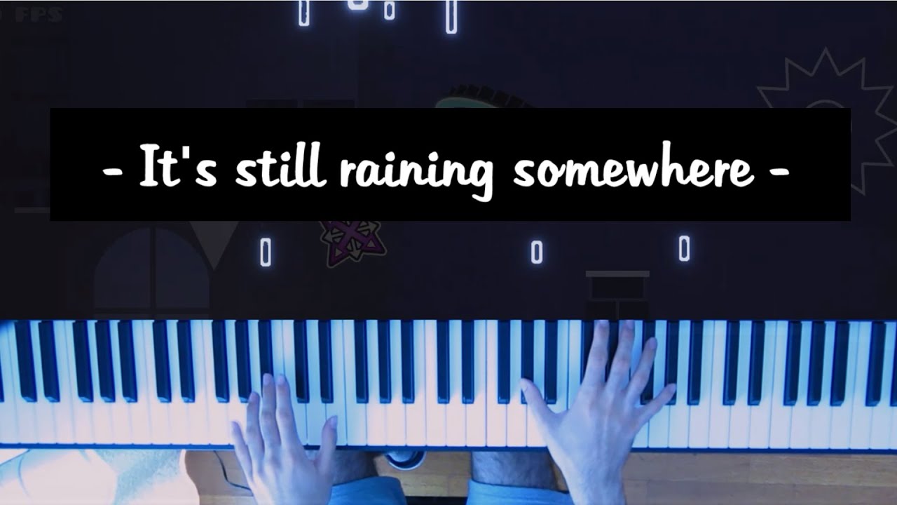 The chillest song you've never heard: "It's Still Raining Somewhere ...