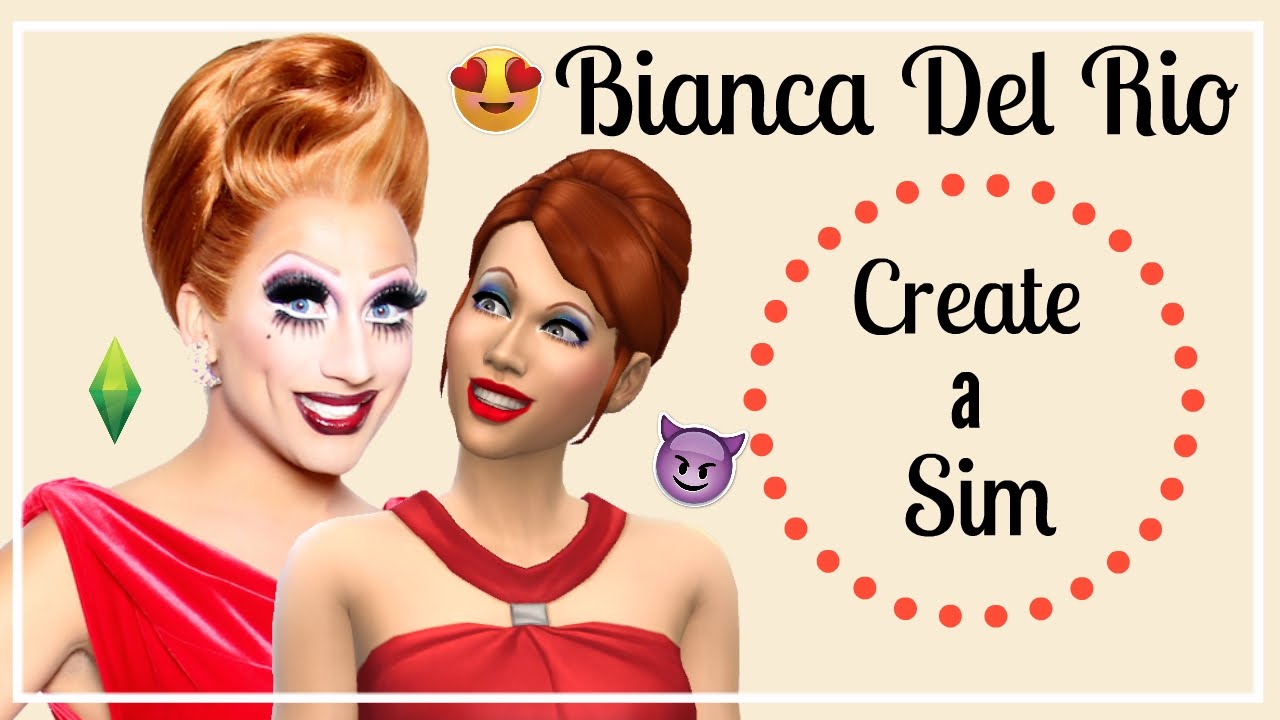 Bianca Del Rio | Sims 4 Create a Sim - YouTube