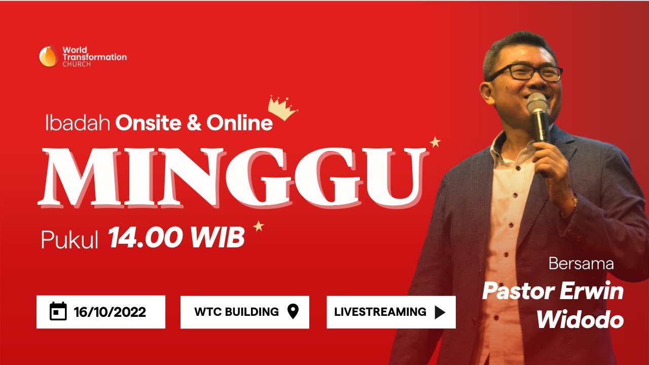 Ibadah Minggu LIVE | Ps. Erwin Widodo | 16 Oktober 2022 | Pkl 14.00 WIB | GBI WTC Serpong - YouTube