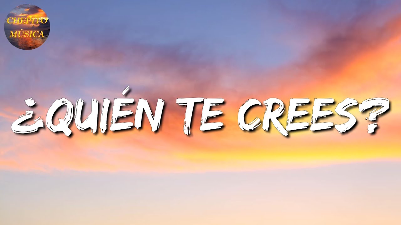 Mc Davo, Calibre 50 - Quién Te Crees (Letra\Lyrics) - YouTube