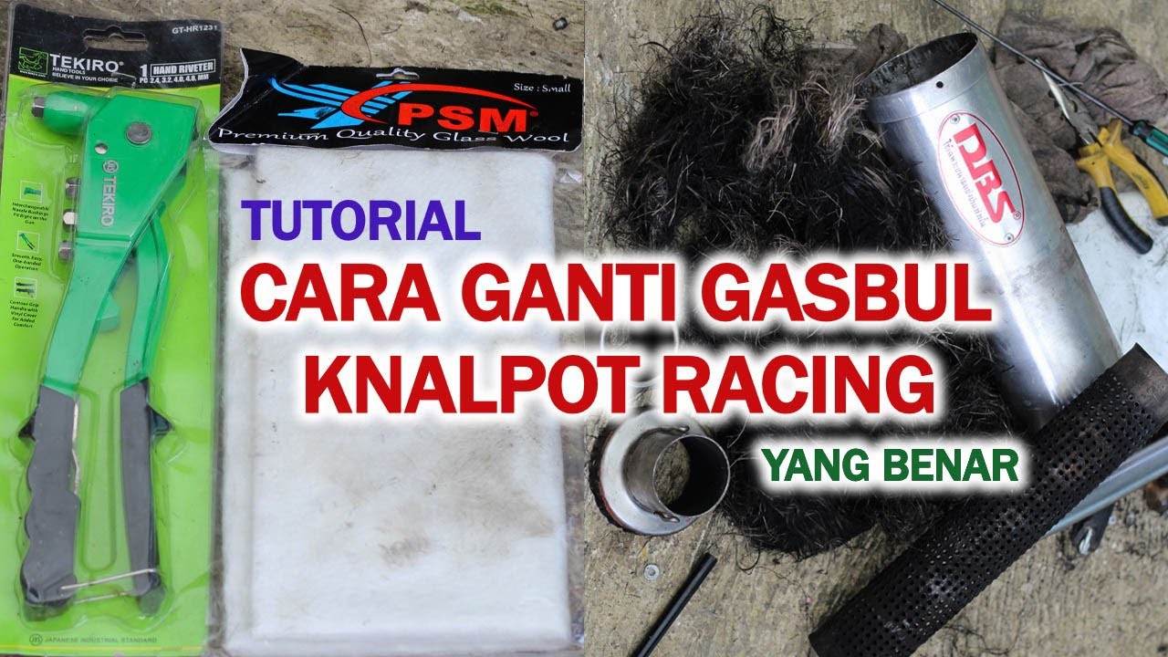 Cara ganti glasswool knalpot racing // Ganti gasbul knalpot dbs - YouTube