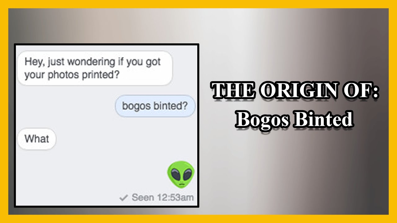 I Found The Origin Of The Bogos Binted Meme So You Don't Have To - YouTube