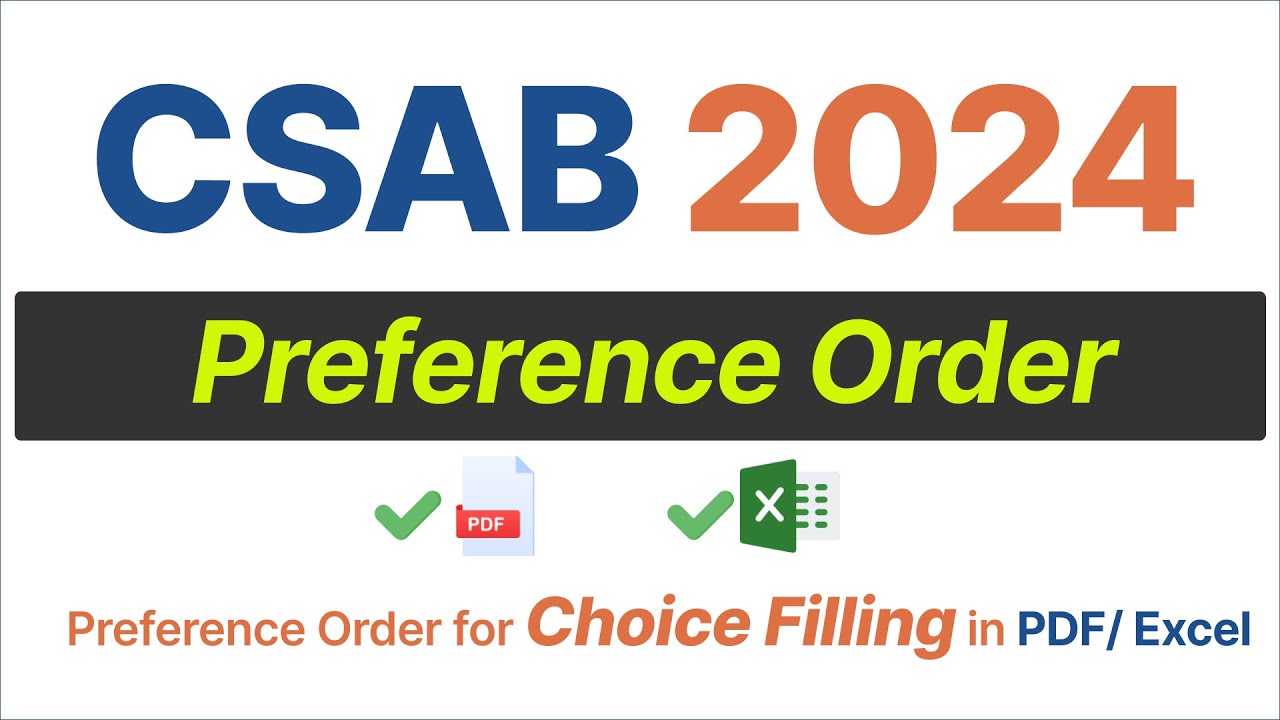 CSAB 2024 Choice filling, Choice filling csab 2024, CSAB 2024 ...