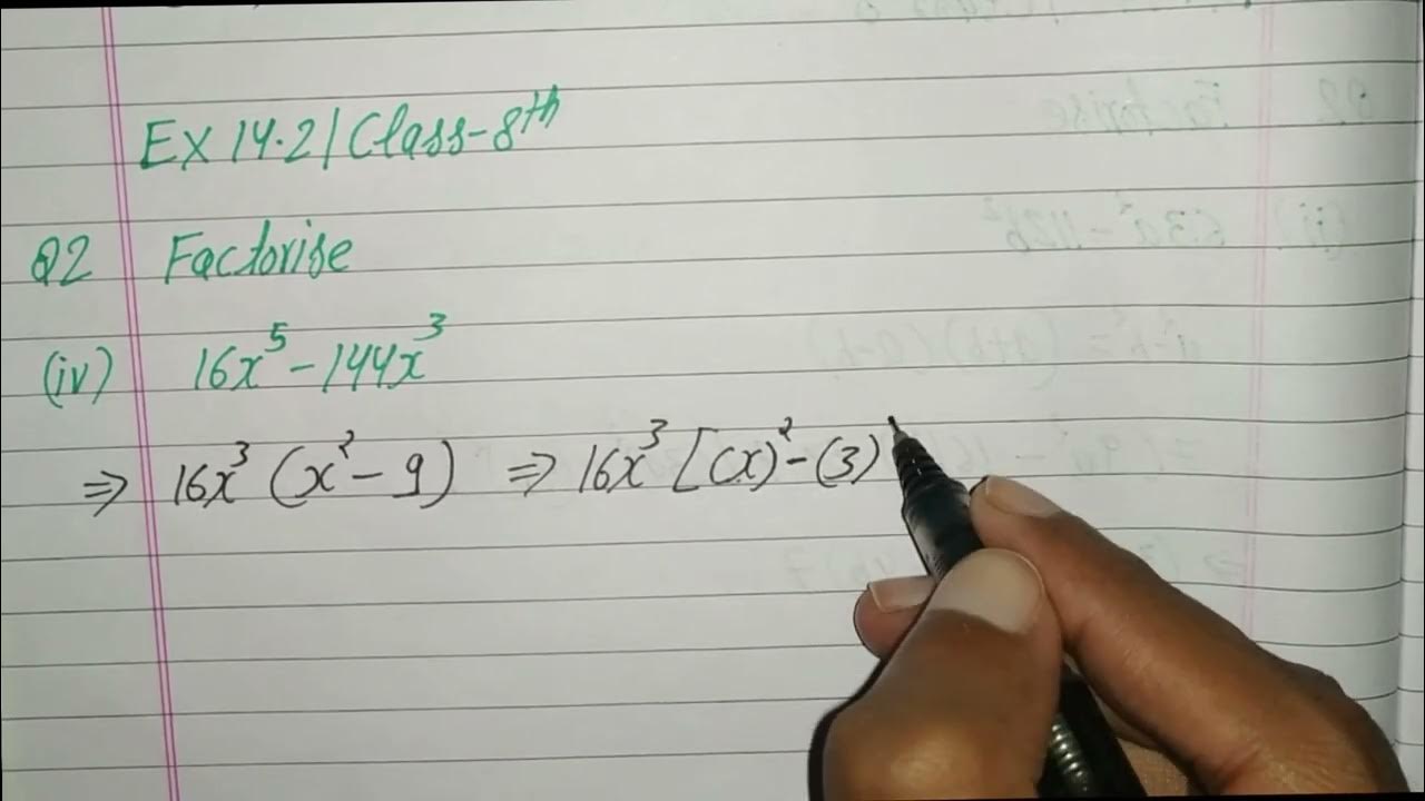 Factorise 16x^5-144x^3 | Class 8 Maths Chapter 14 Exercise 14.2 Question 2 (iv) - YouTube