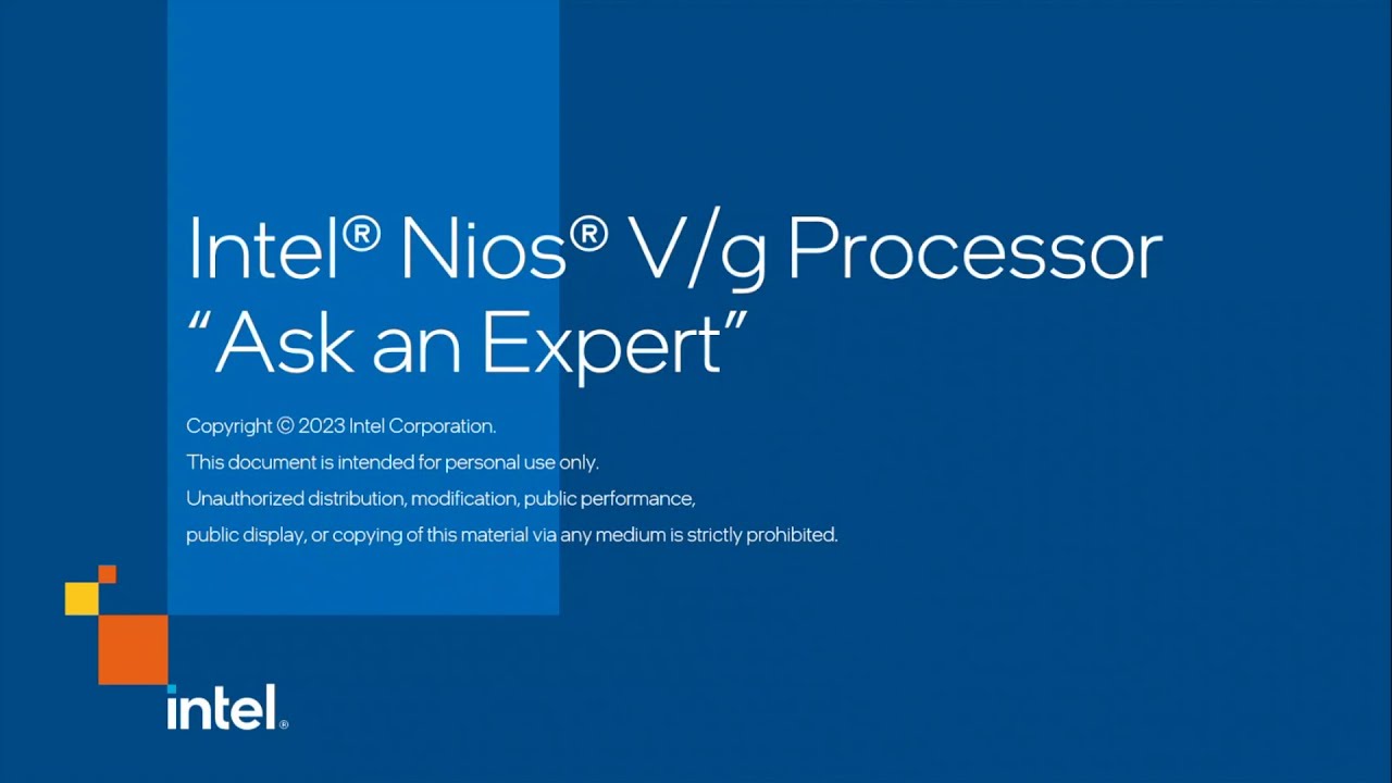 Intel® Nios® Vg Processor Ask An Expert May 2 2023 Youtube