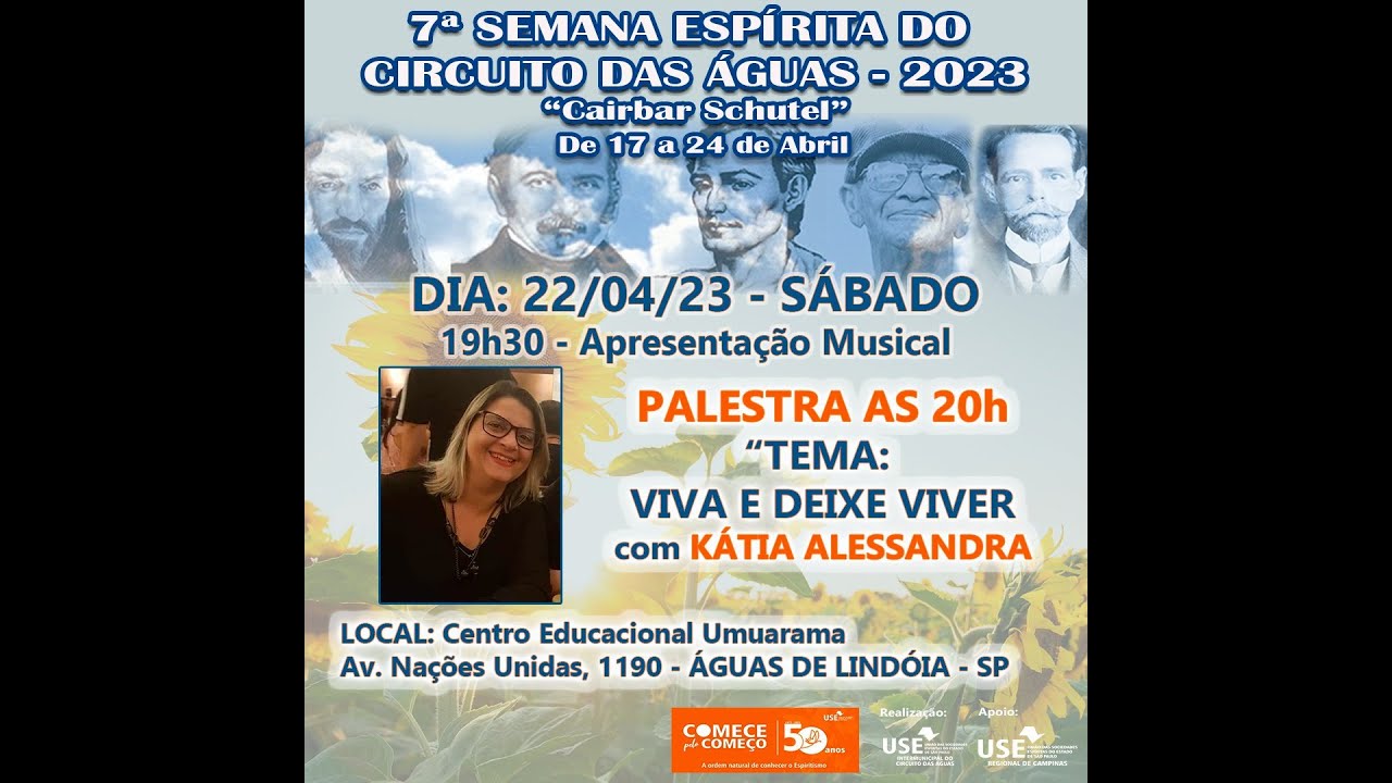 Palestra 7ª Semana Espírita do Circuito das Águas - Kátia Alessandra ...