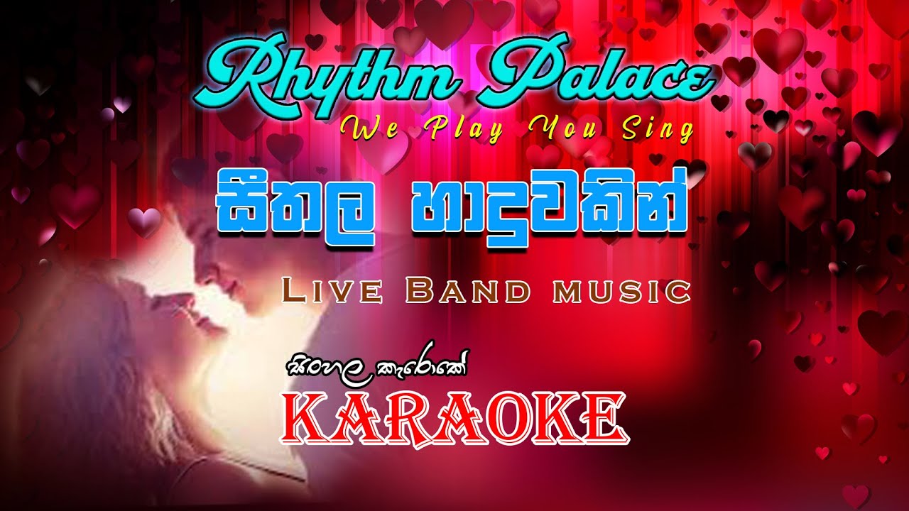Seethala Haduwakin / Karaoke Song / Rhythm Palace - YouTube