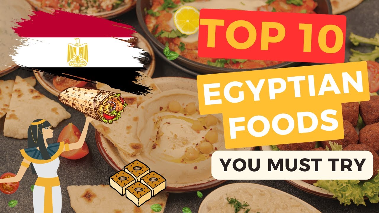 Egyptian Food Safari: Top 10 Must-Try Dishes in Egypt - YouTube