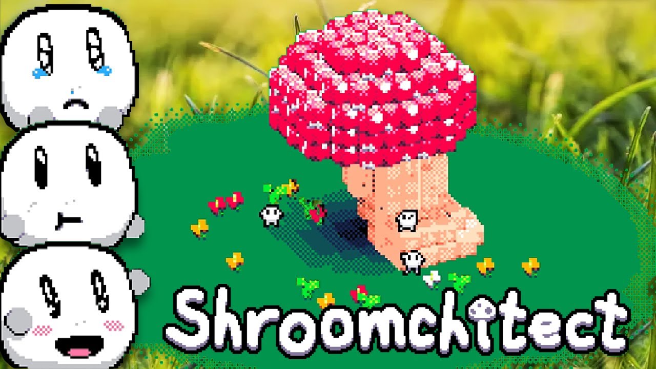 BUILD A PERFECT MUSHROOM KINGDOM! - SHROOMCHITECT - YouTube
