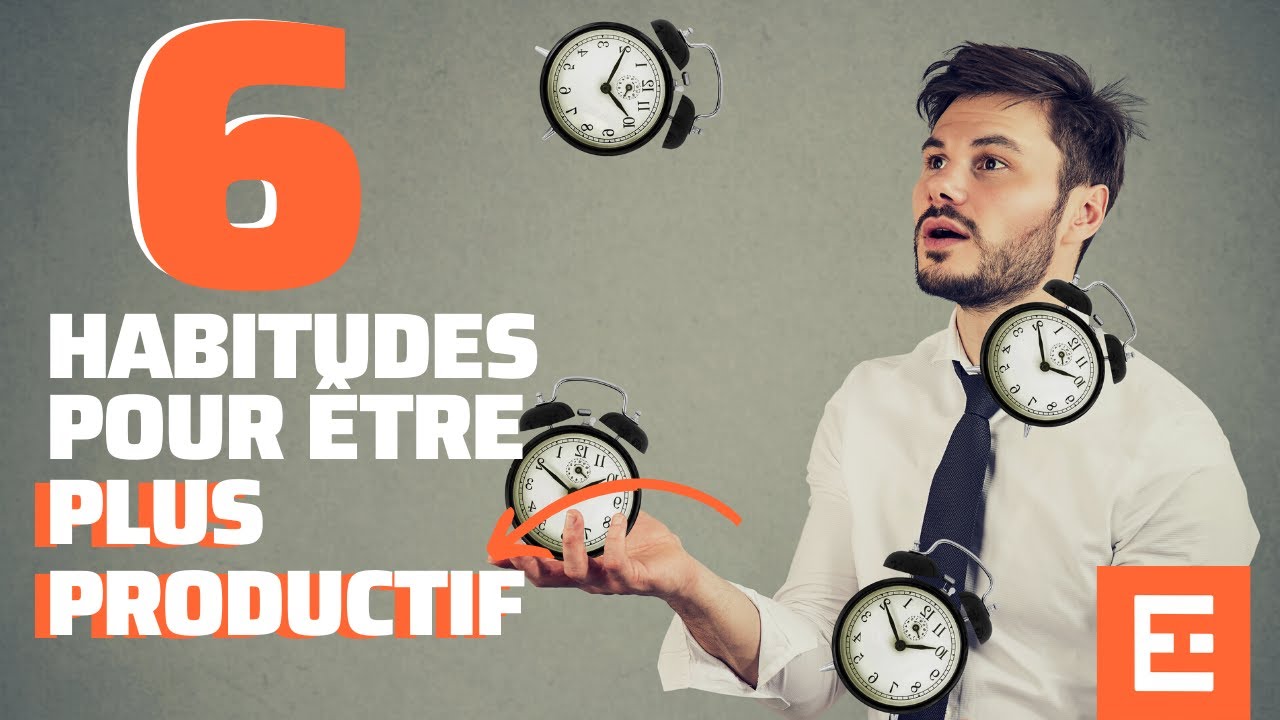 Comment Gérer Son Temps Efficacement Dès Maintenant Youtube