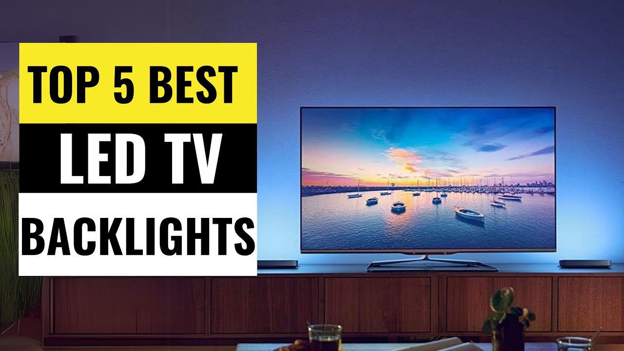 Best LED TV Backlights 2025 - (Which One Reigns Supreme?) - YouTube