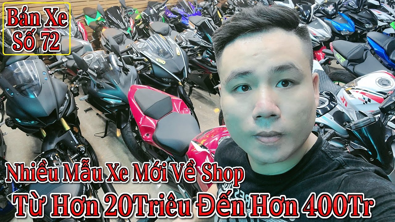 Bán Xe 72 : Siêu Phẩm 1200cc Về Sh0p Và Rất Nhiều Mẫu Xe 150cc | Tài Pô ...
