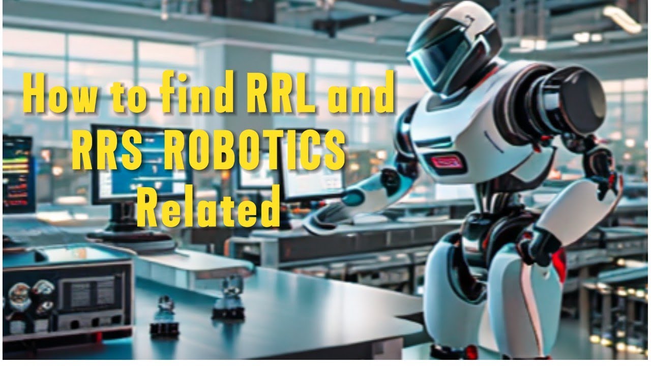How to find RRL and RRS related in ROBOTICS #RoboticsResearch # ...
