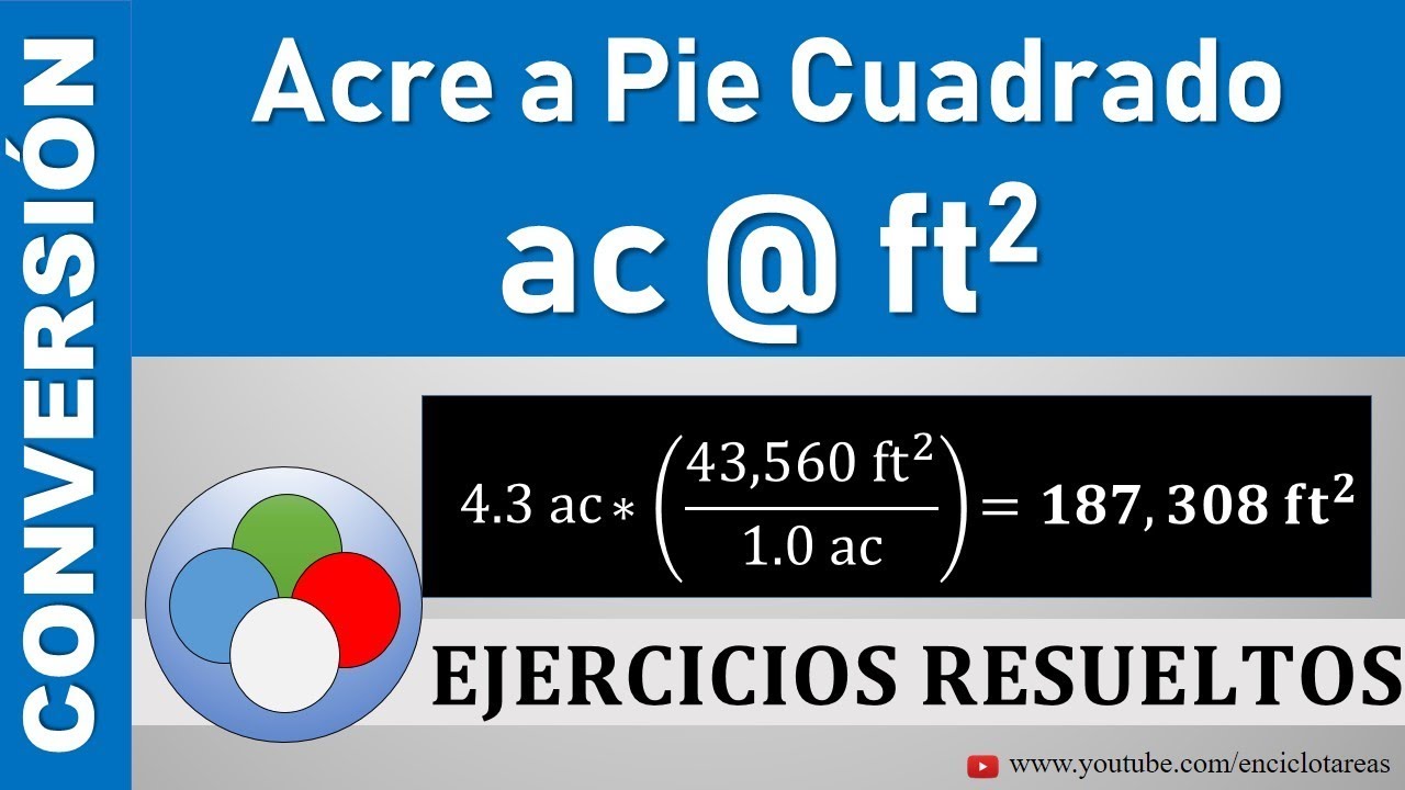 Acres A Pies Cuadrados acres A Ft2 YouTube