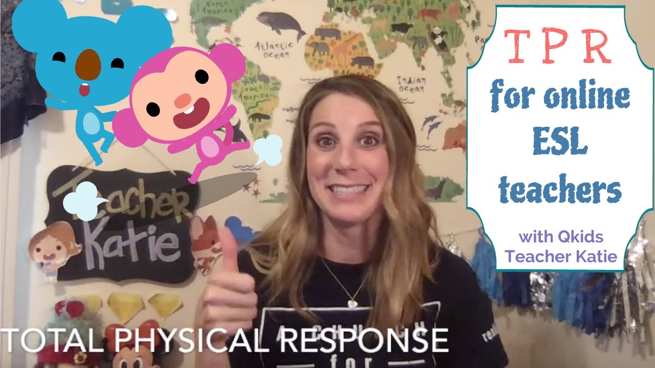 Teacher Tips I TPR: Total Physical Response For ESL Teachers - YouTube