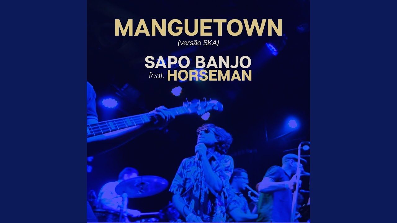 Manguetown (Versão Ska) - YouTube